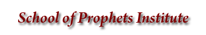 School of Prophets Institute